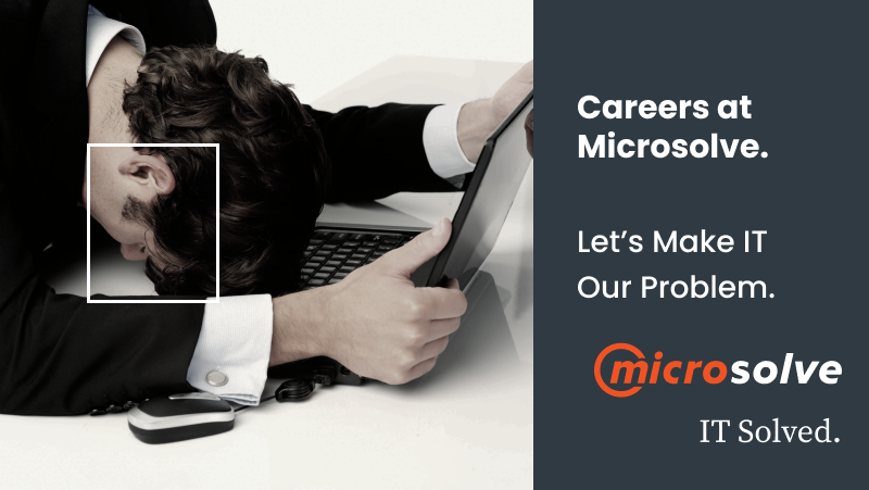 Careers at Microsolve | IT Solutions and Support